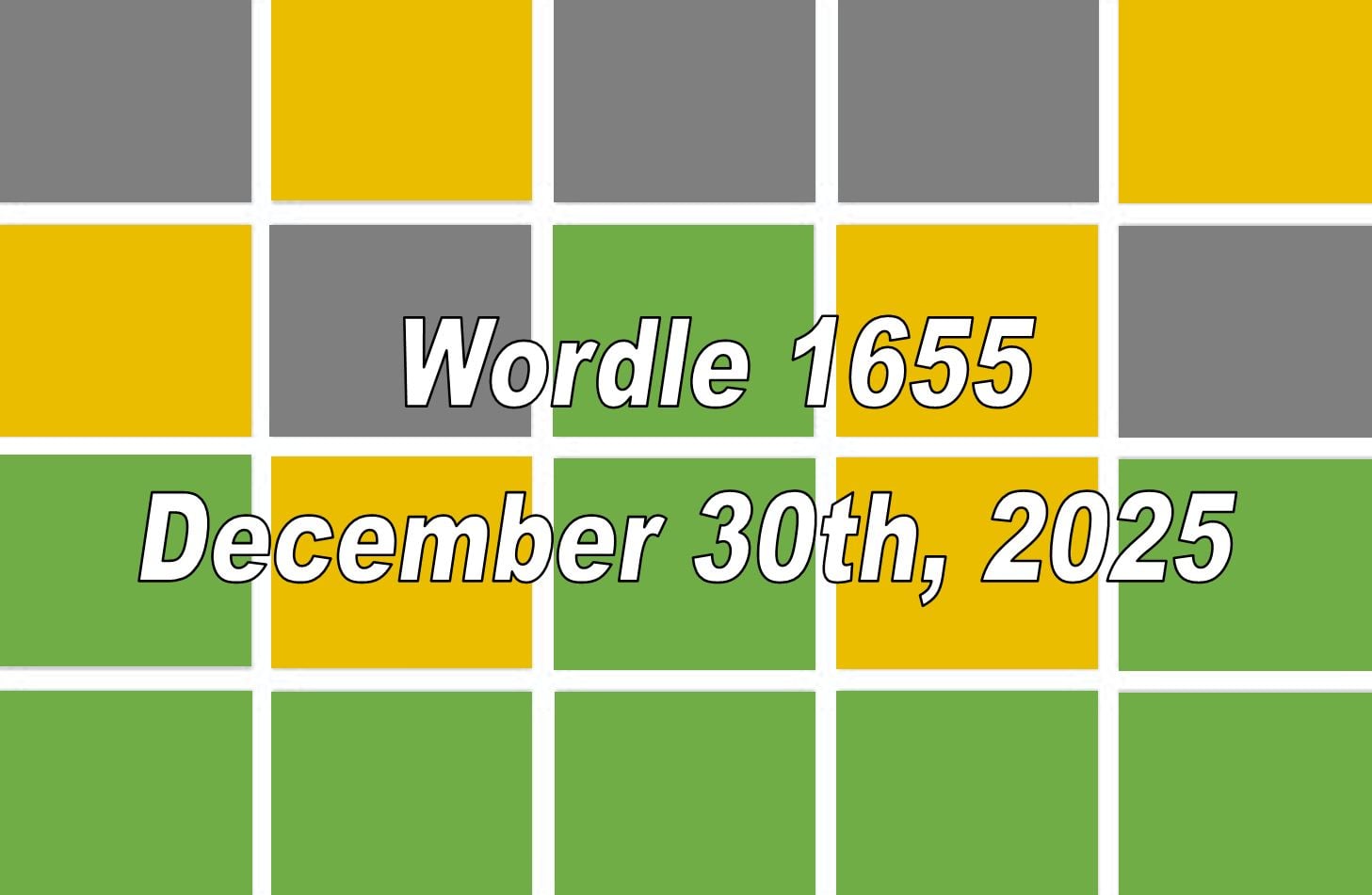 ‘Wordle’ Answer Today 1655 December 30th 2025 – Hints and Solution (12 ...